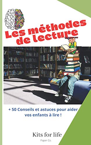 Amazon.com: Les méthodes de lecture : + 50 Conseils et astuces pour ...
