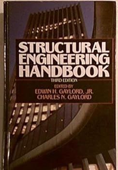 Structural Engineering Handbook book by Charles N. Gaylord