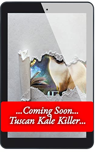 Tuscan Kale Killer: A Cozy Paranormal Women's Fiction (Snips and Snails ...