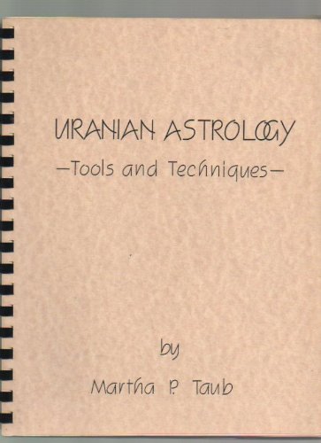 Uranian Astrology: Tools and Techniques: Amazon.com: Books