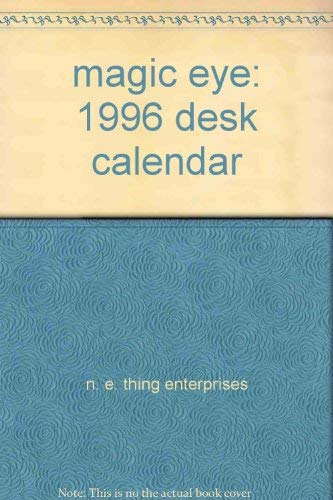Amazon.com: magic eye: 1996 desk calendar: 9780590245050: n. e. thing ...
