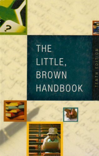 Little, Brown Handbook: 10th (tenth) Edition: Na: Amazon.com: Books