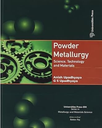 Buy Powder Metallurgy Science, Technology And Materials Book Online at ...