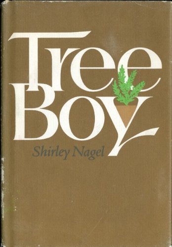 Tree Boy: Nagel, Shirley: 9780684157221: Amazon.com: Books