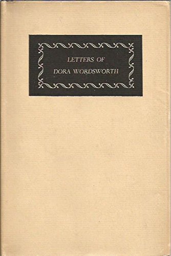 Letters of Dora Wordsworth: Amazon.co.uk: Books