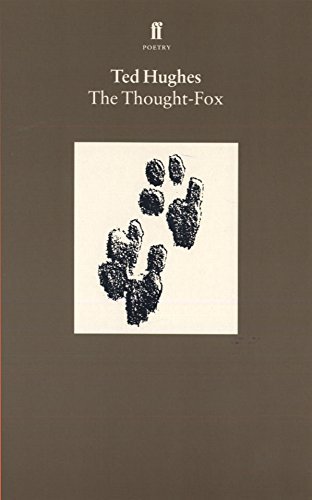 The Thought-fox (Collected Animal Poems Vol.4): The Thought Fox v. 4 by ...