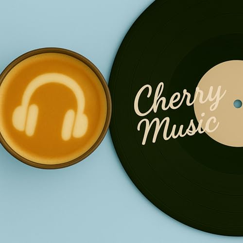 Cherry Music: Everyday Vibes von Cherry bei Amazon Music - Amazon.de