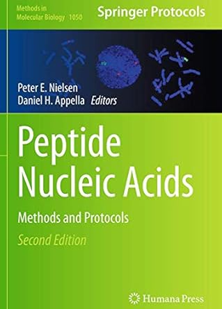 Buy Peptide Nucleic Acids: Methods and Protocols: 1050 (Methods in Molecular Biology) Book ...