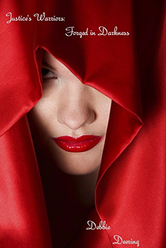 Forged in Darkness (Justice's Warriors Book 1) - Kindle edition by ...