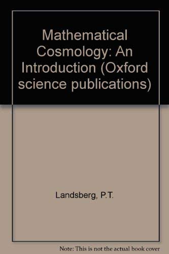 Mathematical cosmology: An introduction (Oxford science publications ...