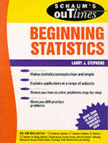 Amazon.com: Schaum's Outline of Beginning Statistics (Schaum's ...