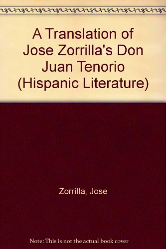 『A Translation of Jose Zorrilla's Don Juan Tenorio』｜感想・レビュー - 読書メーター