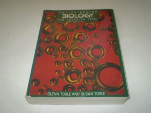 Understanding Biology for Advanced Level: S.M.; Toole A.G. Toole, A.G ...