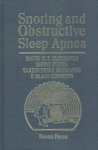 Snoring and obstructive sleep apnea - | 9780881672978 | Amazon.com.au ...