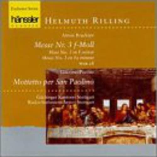 Mass 3 in F Minor/Motetto per San Paolino: A. Bruckner, Helmuth Rilling ...