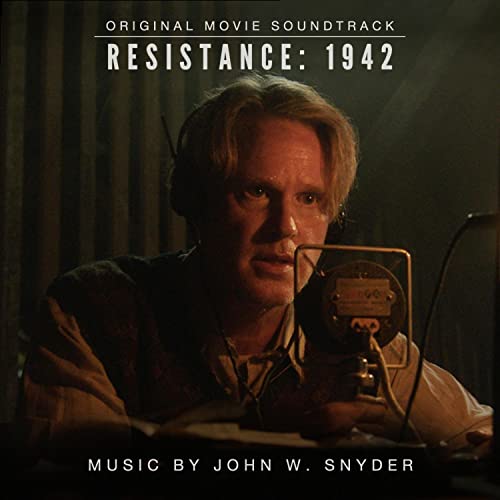 Amazon Music - John W. SnyderのResistance: 1942 (Original Motion Picture ...
