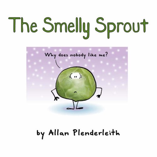 The Smelly Sprout: Plenderleith, Allan: 9781841612898: Amazon.com: Books
