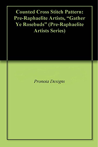 Amazon.co.jp: Counted Cross Stitch Pattern: Pre-Raphaelite Artists ...