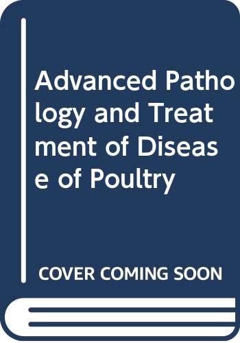 Advanced Pathology and Treatment of Disease of Poultry | Amazon.com.br