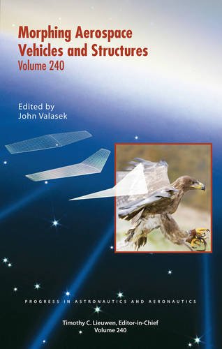 Morphing Aerospace Vehicles and Structures (Progress in Astronautics ...