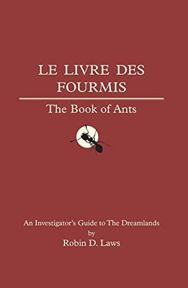 Amazon.com: Pelgrane Press The Book of Ants: An Investigator's Guide to ...