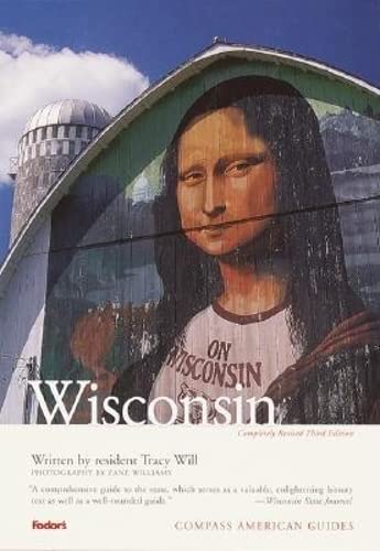 Compass American Guides: Wisconsin, 3rd Edition (Full-color Travel ...
