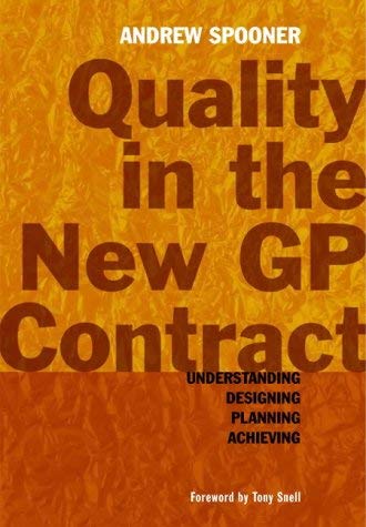 Buy Quality in the New GP Contract: Understanding, Designing, Planning ...