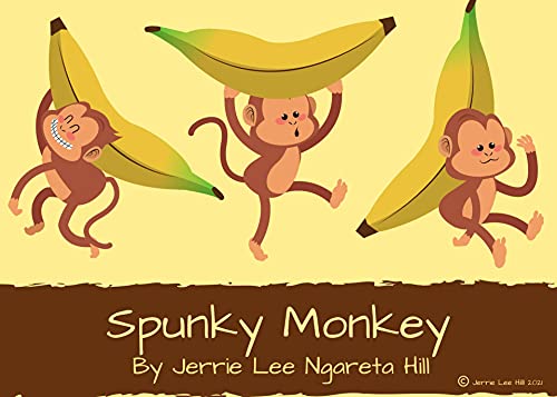 Spunky Monkey (Punny Books) eBook: Hill, Jerrie Lee: Amazon.co.uk ...