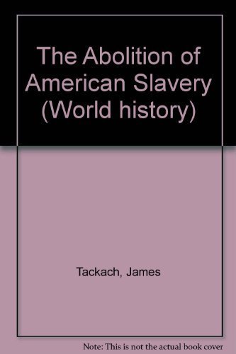 Amazon.com: World History Series - The Abolition of American Slavery ...