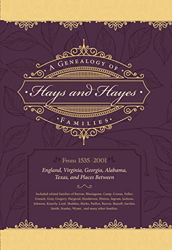 A Genealogy of Hays and Hayes Families: Roger Daryl Hayes ...