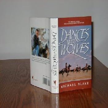 Dances with Wolves book by Michael Blake