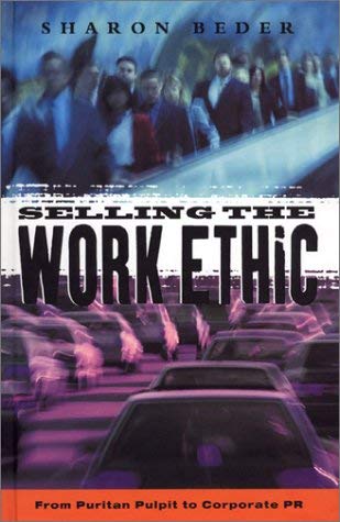 Amazon.com: Selling the Work Ethic: From Puritan Pulpit to Corporate PR ...