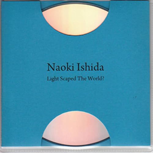 light scaped the World? by Naoki Ishida on Amazon Music - Amazon.co.uk