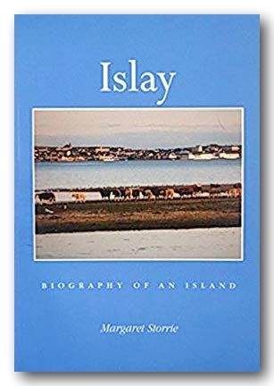 Islay: Biography of an Island: M. Storrie: 9780907651017: Amazon.com: Books