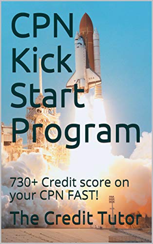 Amazon.com: CPN Kick Start Program: 730+ Credit score on your CPN FAST ...