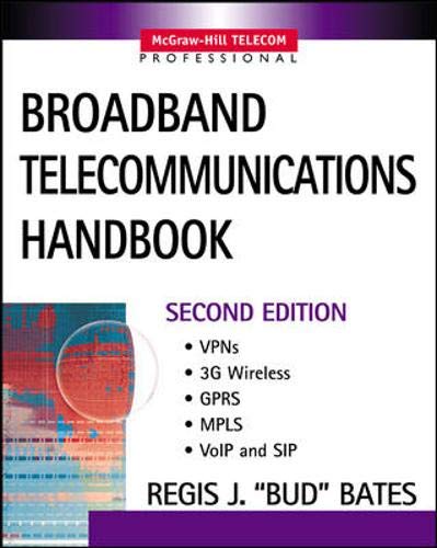 Broadband Telecommunications Handbook (McGraw-Hill Telecommunications ...