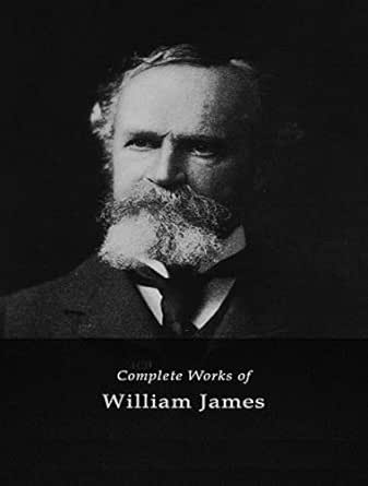 Amazon.co.jp: The Complete Works of William James (English Edition) 電子 ...