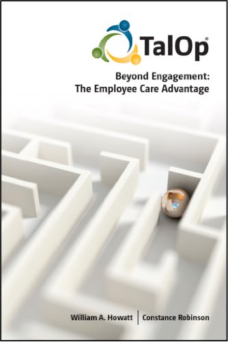 TalOp Beyond Engagement: The Employee Care Advantage (English Edition ...