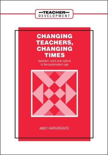 Amazon | Changing Teachers, Changing Times | Hargreaves, Andy ...