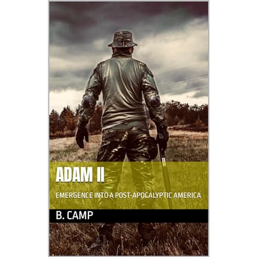 Amazon.com: ADAM II: EMERGENCE INTO A POST-APOCALYPTIC AMERICA (Audible ...