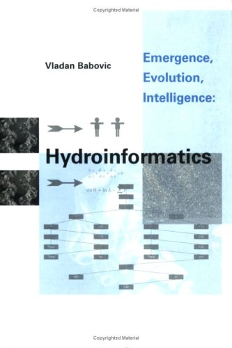 Hydroinformatics: Emergence, Evolution, Intelligence: Amazon.co.uk ...