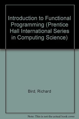 Introduction to Functional Programming (Prentice-Hall Series in ...