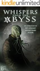 Amazon.com: Whispers From The Abyss 2: The Horrors That Were and Shall Be eBook : Rocha, Kat ...