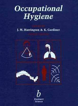 Occupational Hygiene: 9780632037346: Medicine & Health Science Books ...