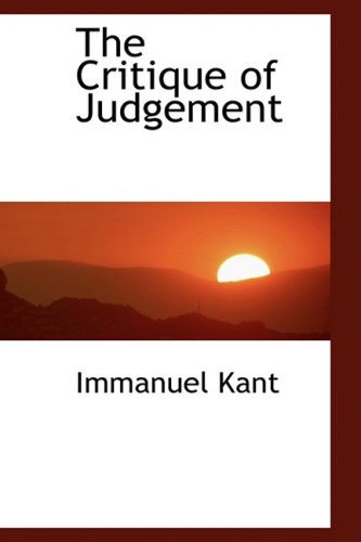 The Critique of Judgement: Kant, Immanuel: 9780559105531: Amazon.com: Books