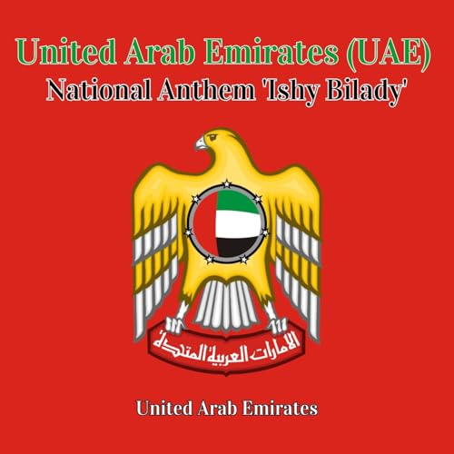 Amazon MusicでUnited Arab EmiratesのUnited Arab Emirates (UAE) National ...