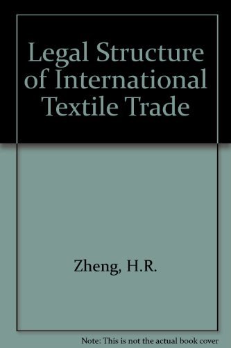 Amazon | Legal Structure of International Textile Trade | Zheng, Henry ...