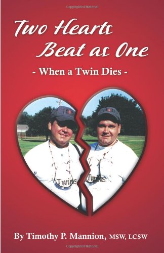 Two Hearts Beat as One: When a Twin Dies: Tim Mannion: 9781770672550 ...