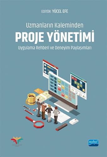 Amazon.com: Uzmanların Kaleminden Proje Yönetimi Uygulama Rehberi ve ...