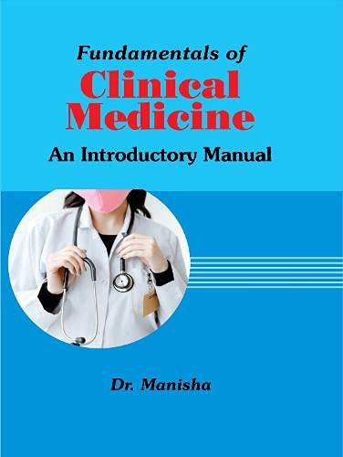 Buy Fundamentals of Clinical Medicine: An Introductory Manual ...
